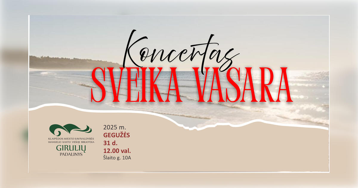 Koncertas „Sveika, vasara!“